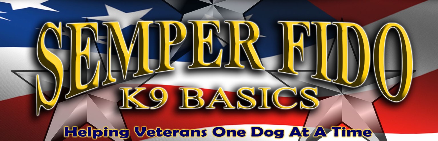 Operational Partner Spotlight: Semper Fido - K9 Basics - Patriot Fund